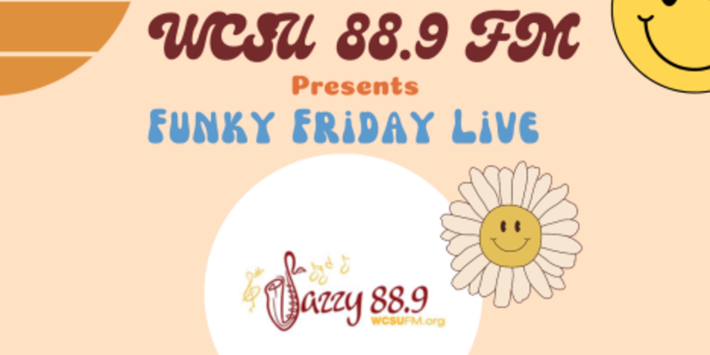 WCSU-FM presents Funky Friday Live | Central State University
